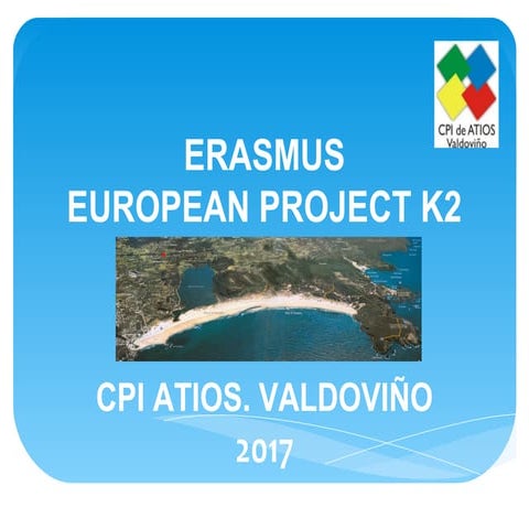 ERASMUS EUROPEAN PROJECT K2 | PPT