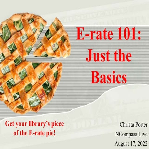 NCompass Live: E-rate 101: Just the Basics | PPT