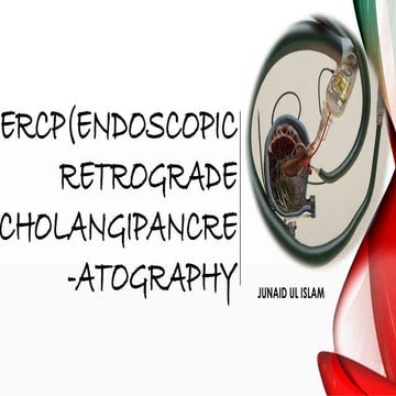 Procedure of ercp and t tube cholangiography | PPTX