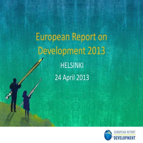 Launch of the European Report on Development 2013 in Finland | PPTX ...