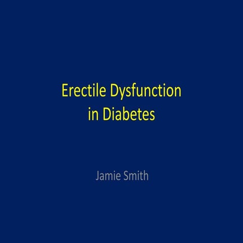 Erectile dysfunction in diabetes | PPTX