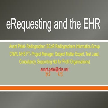 Erequesting and the Electronic Healthcare Record | PPTX