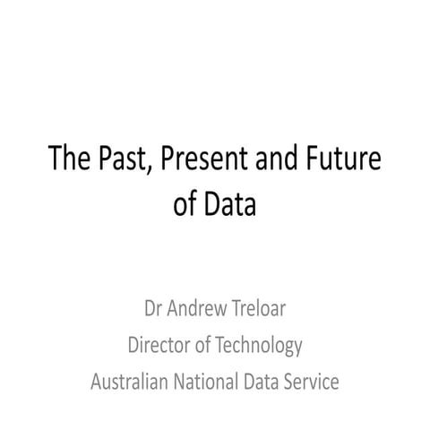 The Past, Present and Future of data | PPTX