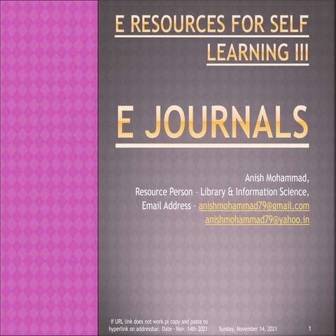 E resources for self learning III e journals Nov 14th 2021 by Anish ...
