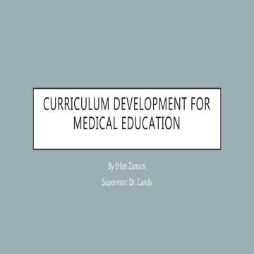 curriculum development for medical education | PPTX