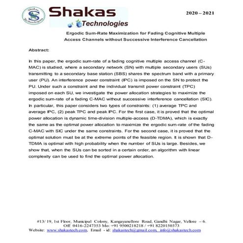 Ergodic sum rate maximization for fading cognitive multiple access channels without successive ...