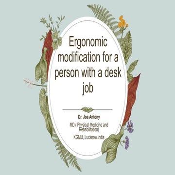 Ergonomic modification for a person with a desk job | PPTX | Foot ...