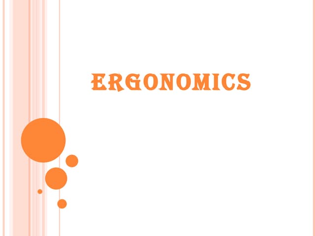 Ergonomics at workplace | PPTX