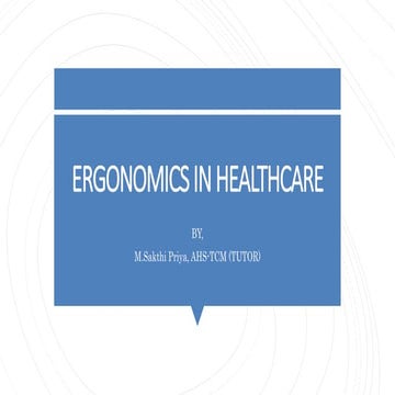 ERGONOMICS IN HEALTH CARE FOR NURSES AND PARAMEDICS | PPTX