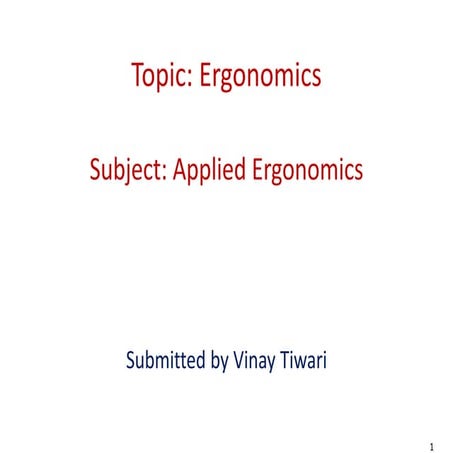 Ergonomics or Human Factors Engineering | PDF