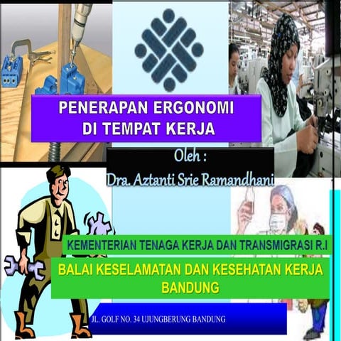 Prosedur Penerapan ERGONOMI DITEMPAT KERJA2.ppt