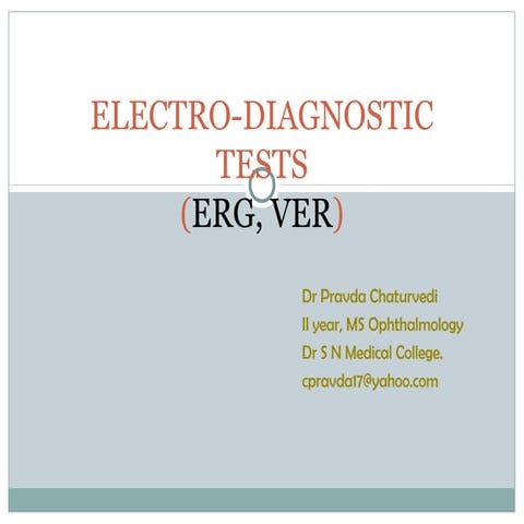 Electrodiadnostic tests ERG and VEP | PPT