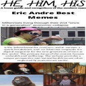 Eric Andre Best Memes | PDF