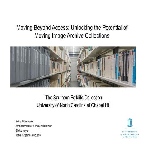 Moving Beyond Access: Unlocking the Potential of Moving Image Archive ...