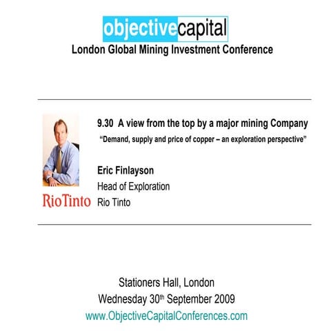 Objective Capital Global Mining Investment Conference - Opening Keynote ...
