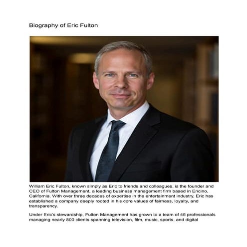 Eric Fulton, Founder and CEO of Fulton Management | PDF