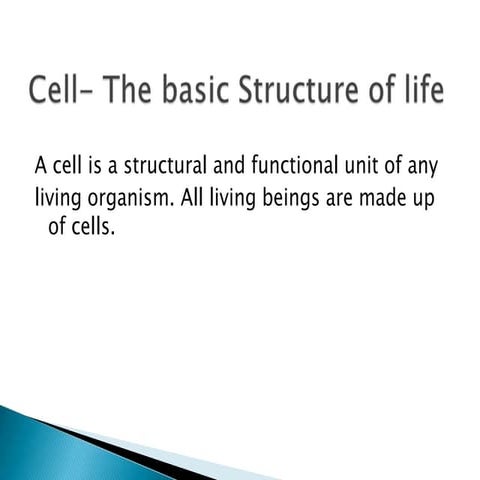 Cell- The basic Structure of life | PPTX