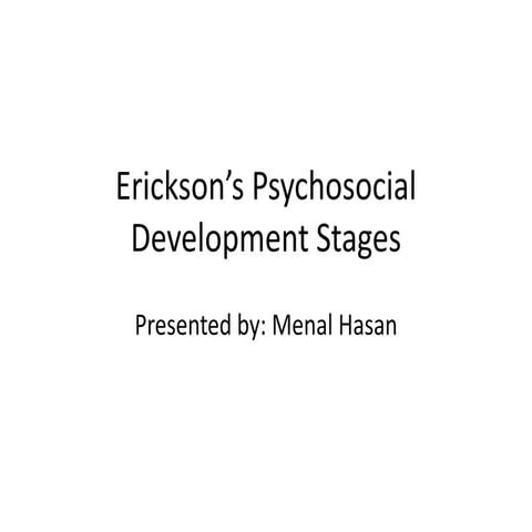 Erickson development stages | PPTX