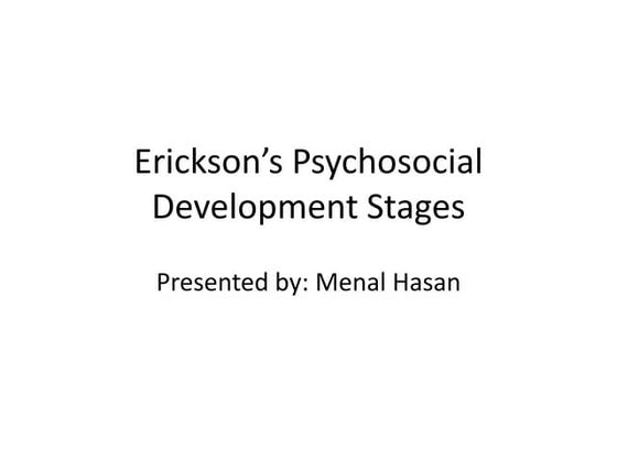 Erik Erikson's Stages of Development | PPT