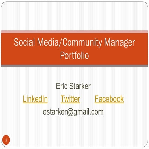 Eric Starker - Social Media / Community Manager Portfolio | PDF
