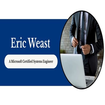 Eric Weast - A Microsoft Certified Systems Engineer | PDF