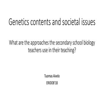 Genetics contents and societal issues - what are the approaches the ...