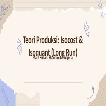 Erief firmansya _24111026_manajemen B _ teori produksi pendekatan isocost-isoquant(longrun).pptx