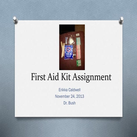 First Aid Kit Assignment | PPT