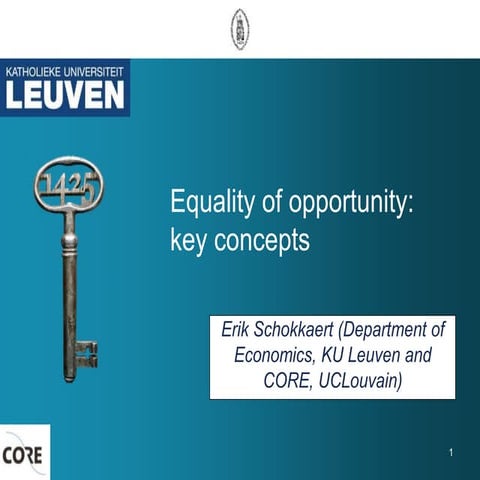 HLEG thematic workshop on "Inequality of Opportunity", Erik Schokkaert ...