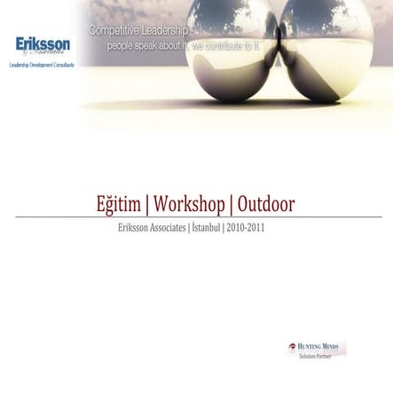 Eriksson WorkShops 2011 | PPT