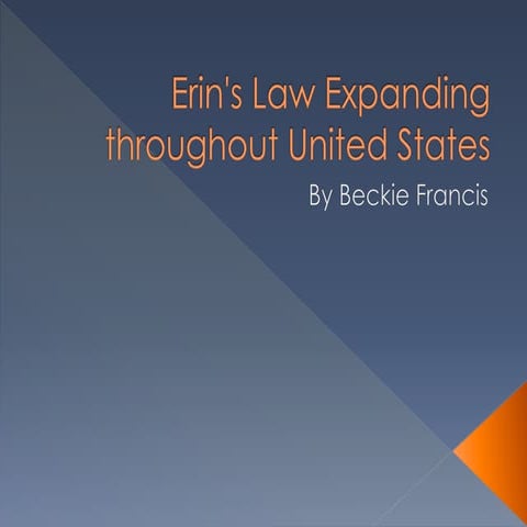 Erin's Law Expanding throughout United States | PPTX