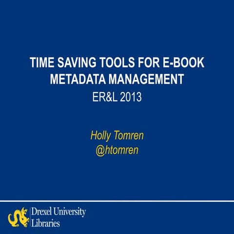 Time Saving Tools for E-book Metadata Management | PPT