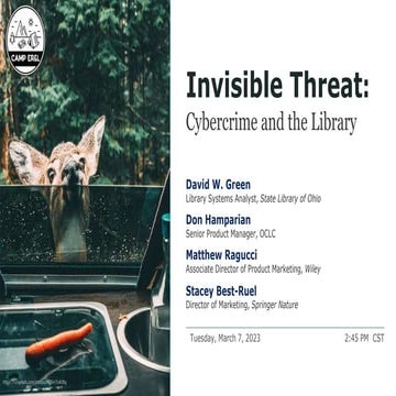 ER&L 2023 - Invisible Threat, Cybercrime and the Library.pptx