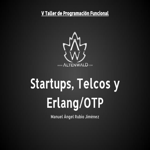 Erlang/OTP - V Taller de Programación Funcional | PDF