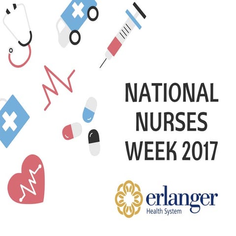 Erlanger Nurses Week 2017 | PPT