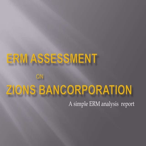 ERM Assessment on Zions Bancorporation | PPTX