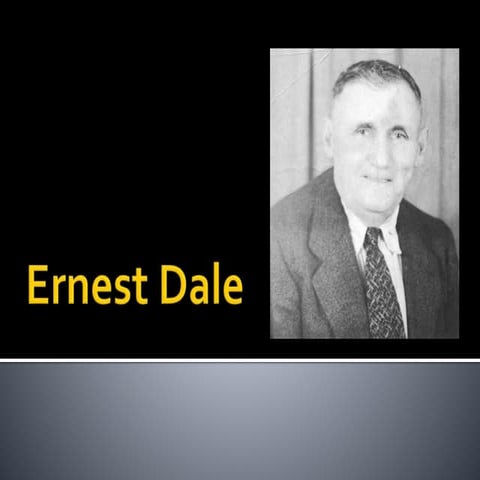 Ernest Dale | PPTX