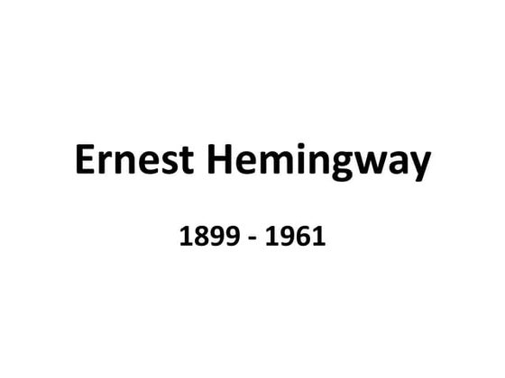 Ernest Hemingway | PPSX