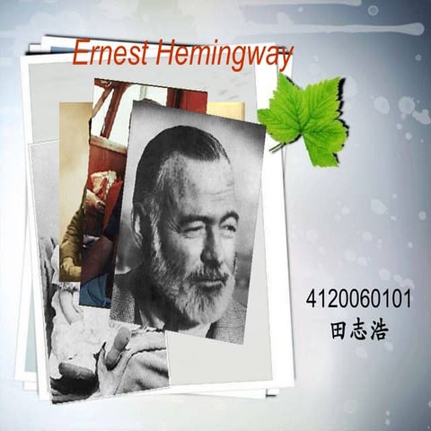 Ernest Hemingway | PPT