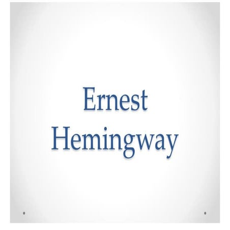 Ernest Hemingway | PDF | Death, Injury, or Military Conflict ...