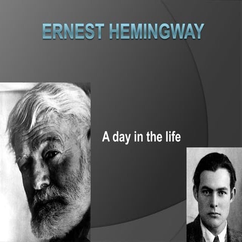 Ernest hemingway presentation | PPTX