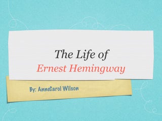 Ernest Hemingway | PPT