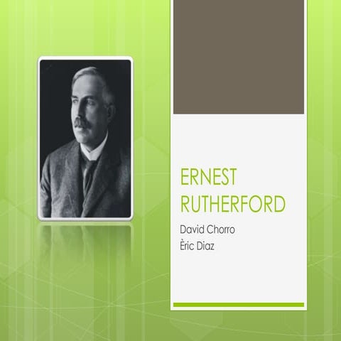 Ernest Rutherford | PPTX