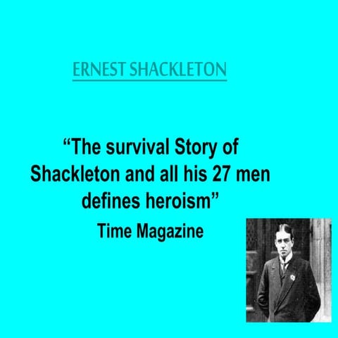 Ernest shackleton | PPTX