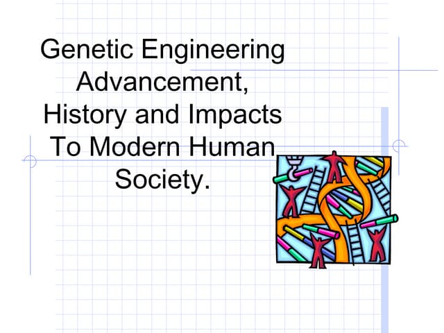 Genetic Engineering: Chapter 1- History of Genetic Engineering | PDF