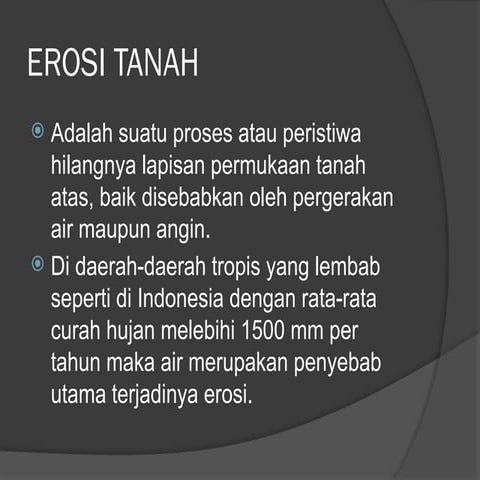 Komnservasi tanah dan air EROSI.pptx