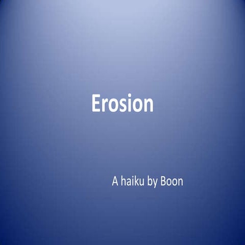 Erosion | PPTX | Geology | Science