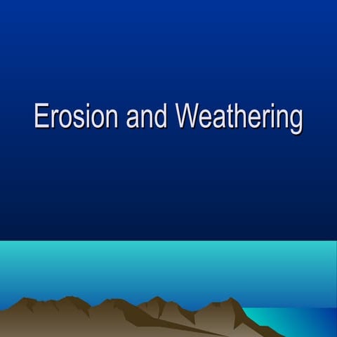 Erosion and weathering..q4 week 1 | PPT