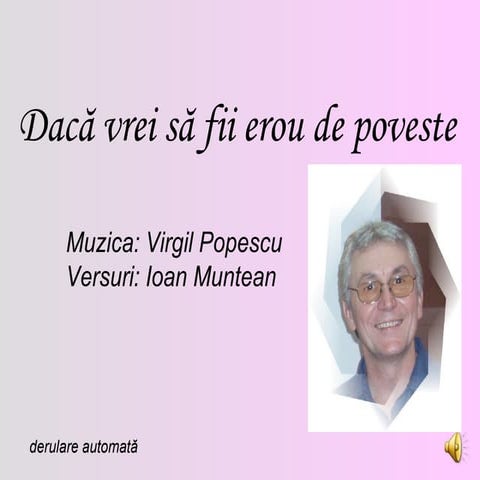 Daca vrei sa fii erou de poveste | PPS