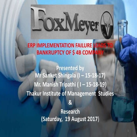 Erp failure-foxmeyer | PPTX